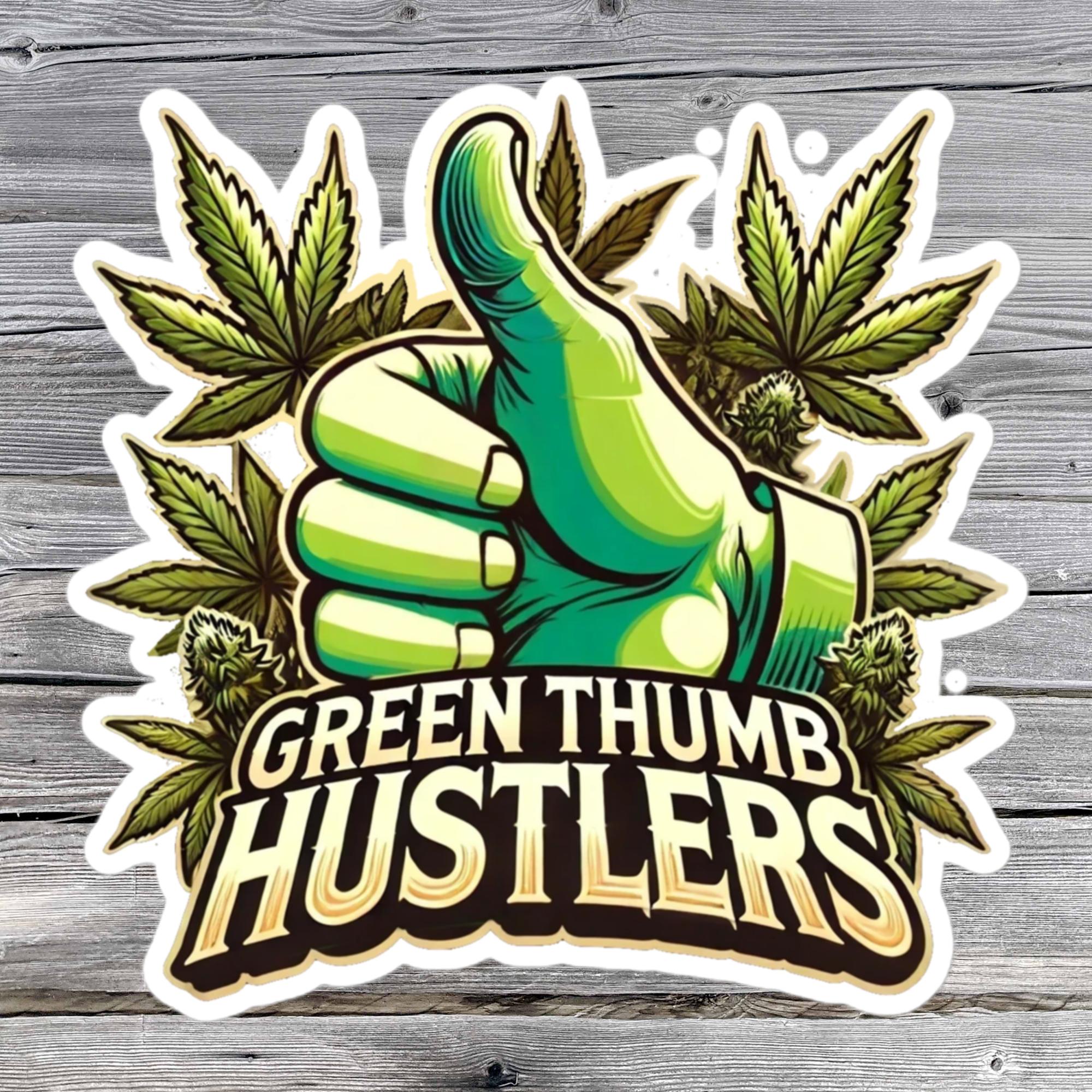 Green Thumb Hustlers Sticker | Grow Cannabis & Hustle – KALIX CPN
